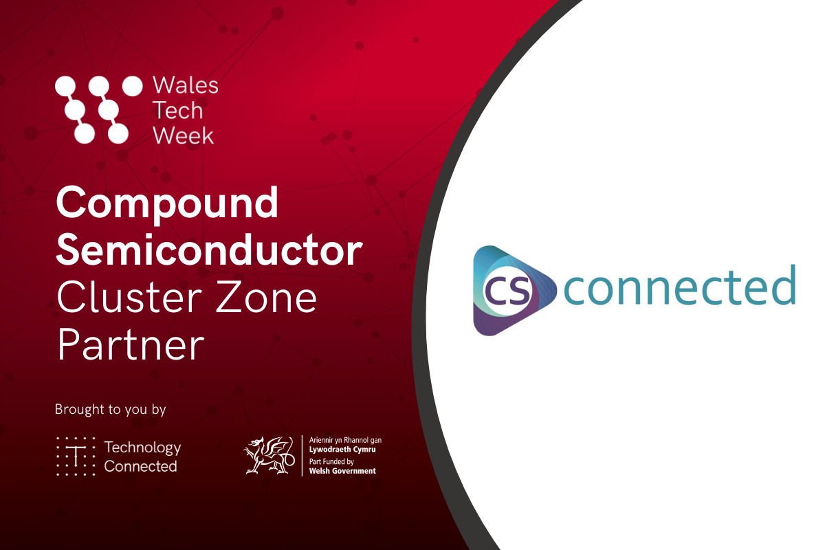 CSconnected Joins Wales Tech Week 2025 as Cluster Zone Partner to ...